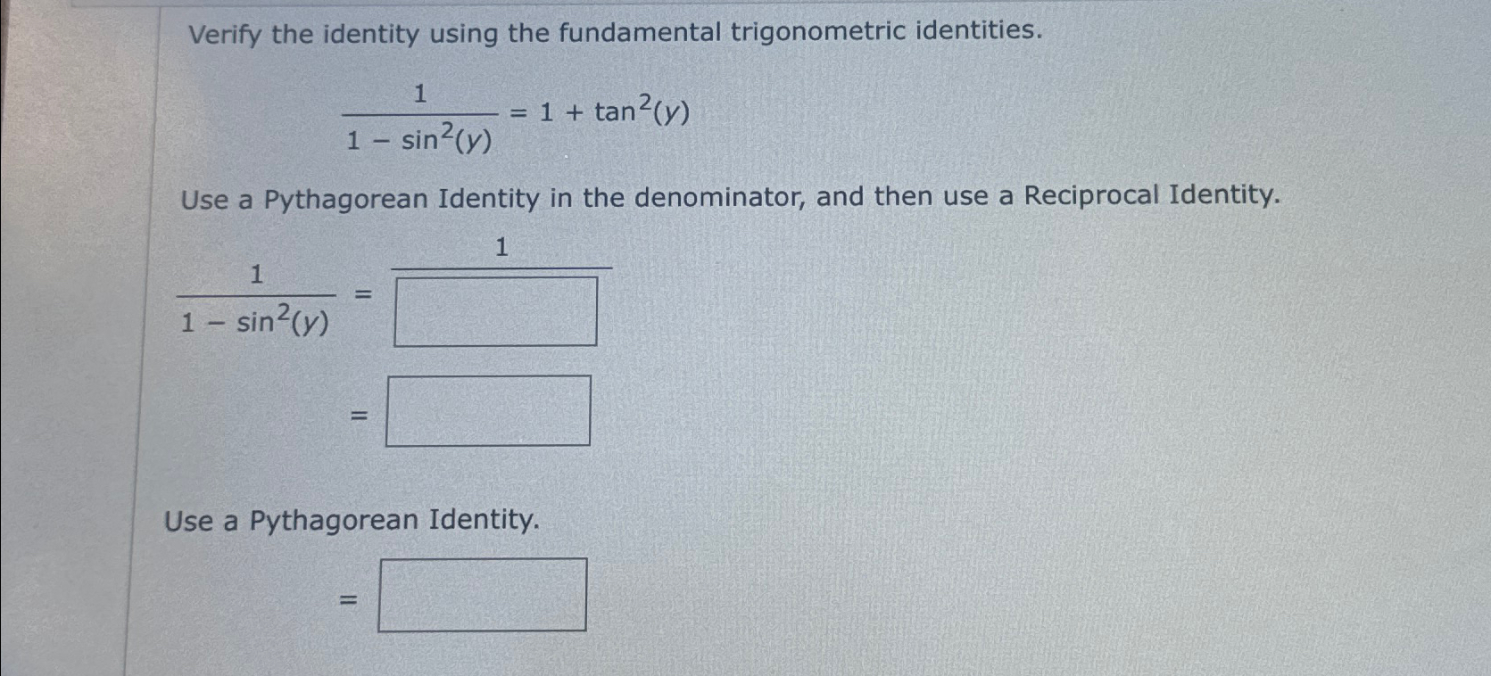 Solved Verify the identity using the fundamental | Chegg.com
