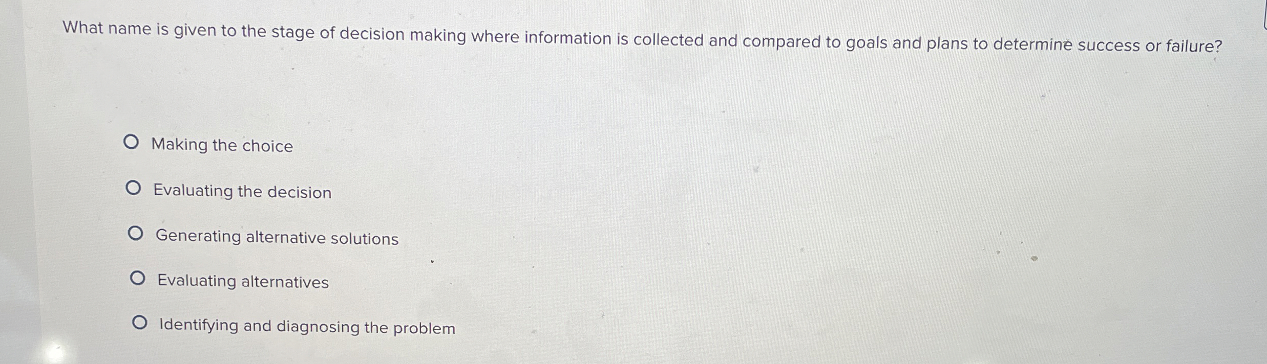 Solved What name is given to the stage of decision making | Chegg.com