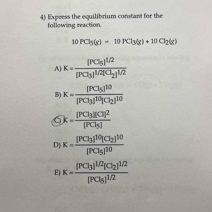 Solved 3) Express the equilibrium constant for the following | Chegg.com