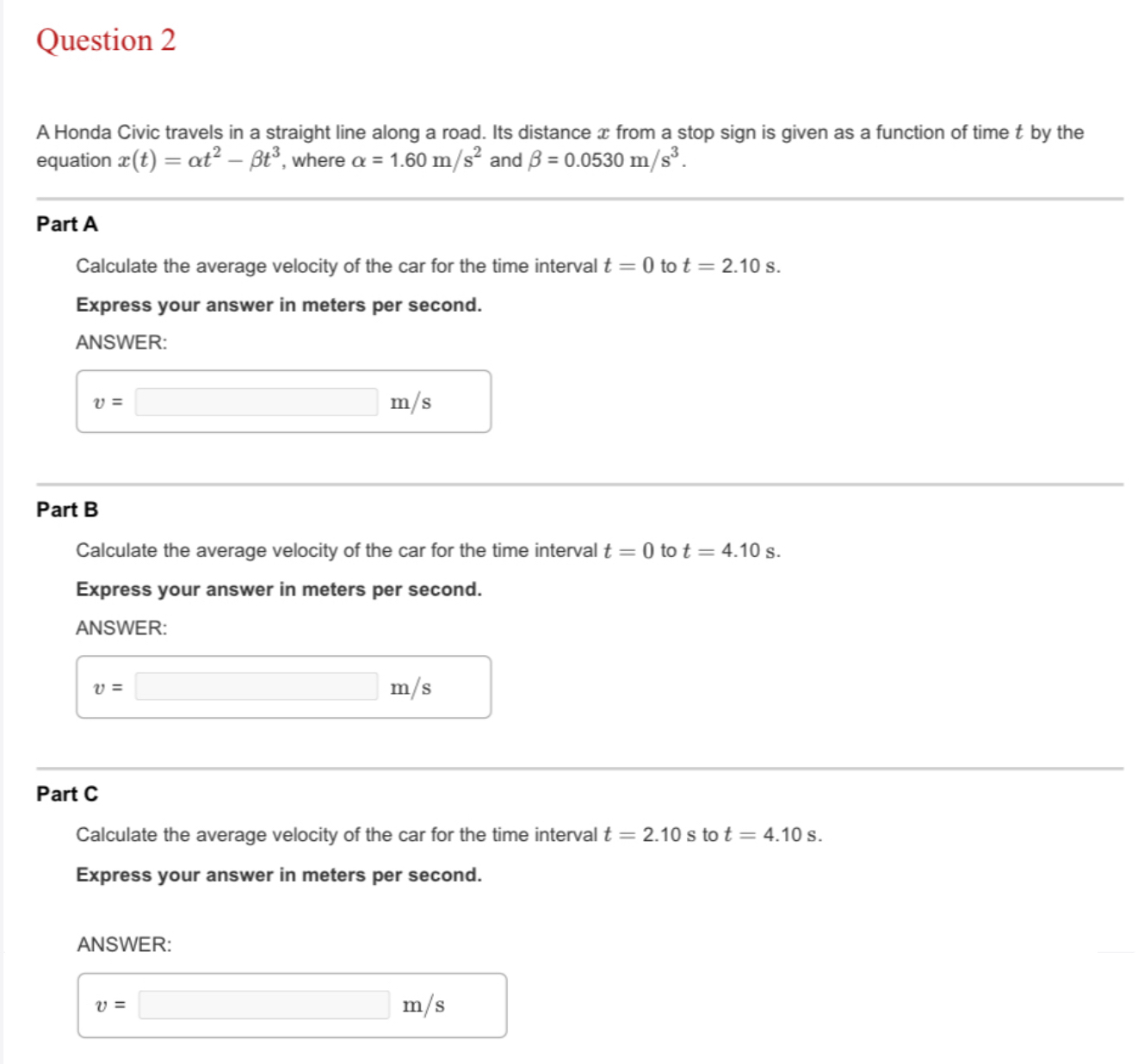 Solved Question 2A Honda Civic travels in a straight line | Chegg.com
