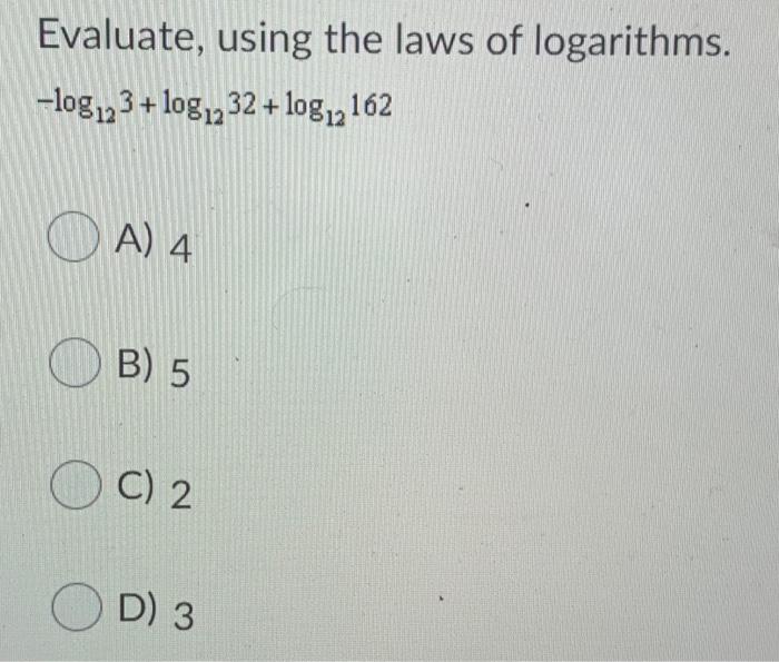 Solved Evaluate, using the laws of logarithms. -log123+ | Chegg.com