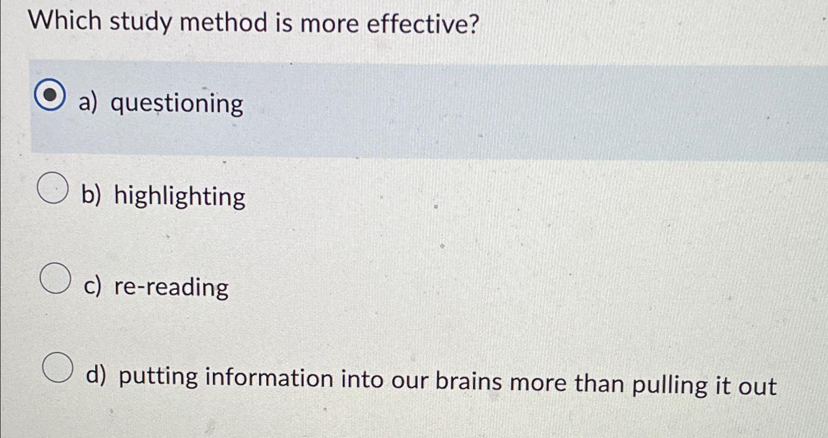 Solved Which study method is more effective?a) | Chegg.com