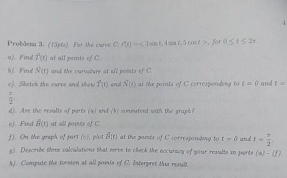 Solved Problem 3. (15pts). ﻿For the curve | Chegg.com