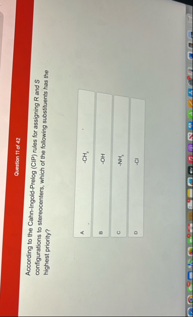 Solved Question 11 ﻿of 42According to the Cahn-Ingold-Prelog | Chegg.com