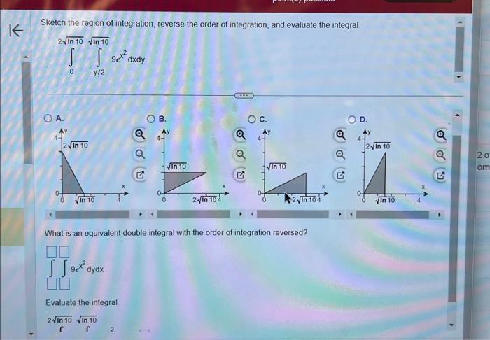 Solved Sketch The Region Of Integration Reverse The Order
