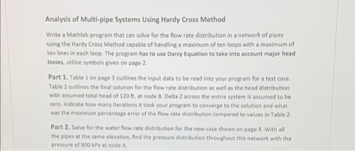 Solved Analysis of Multi-pipe Systems Using Hardy Cross | Chegg.com