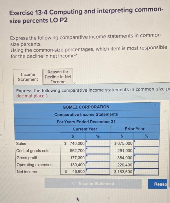 Solved Exercise 13-4 Computing and interpreting common- size | Chegg.com