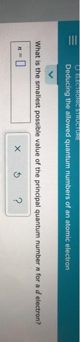 Solved O ELECTRONIC STRUCTURE DI Deducing the allowed | Chegg.com