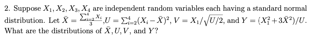 Solved Suppose x1,x2,x3,x4 ﻿are independent random variables | Chegg.com