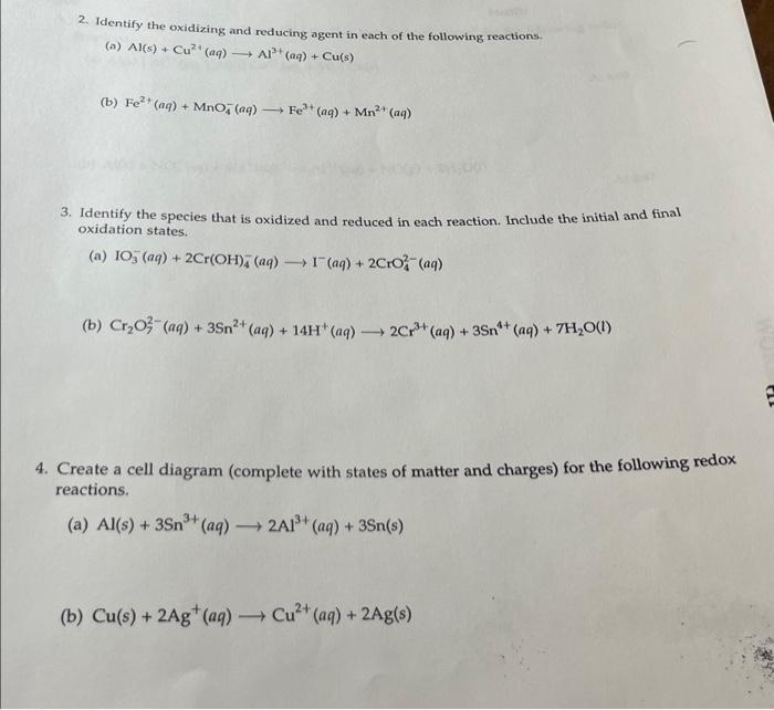 Solved 2. Identify the oxidizing and reducing agent in each | Chegg.com