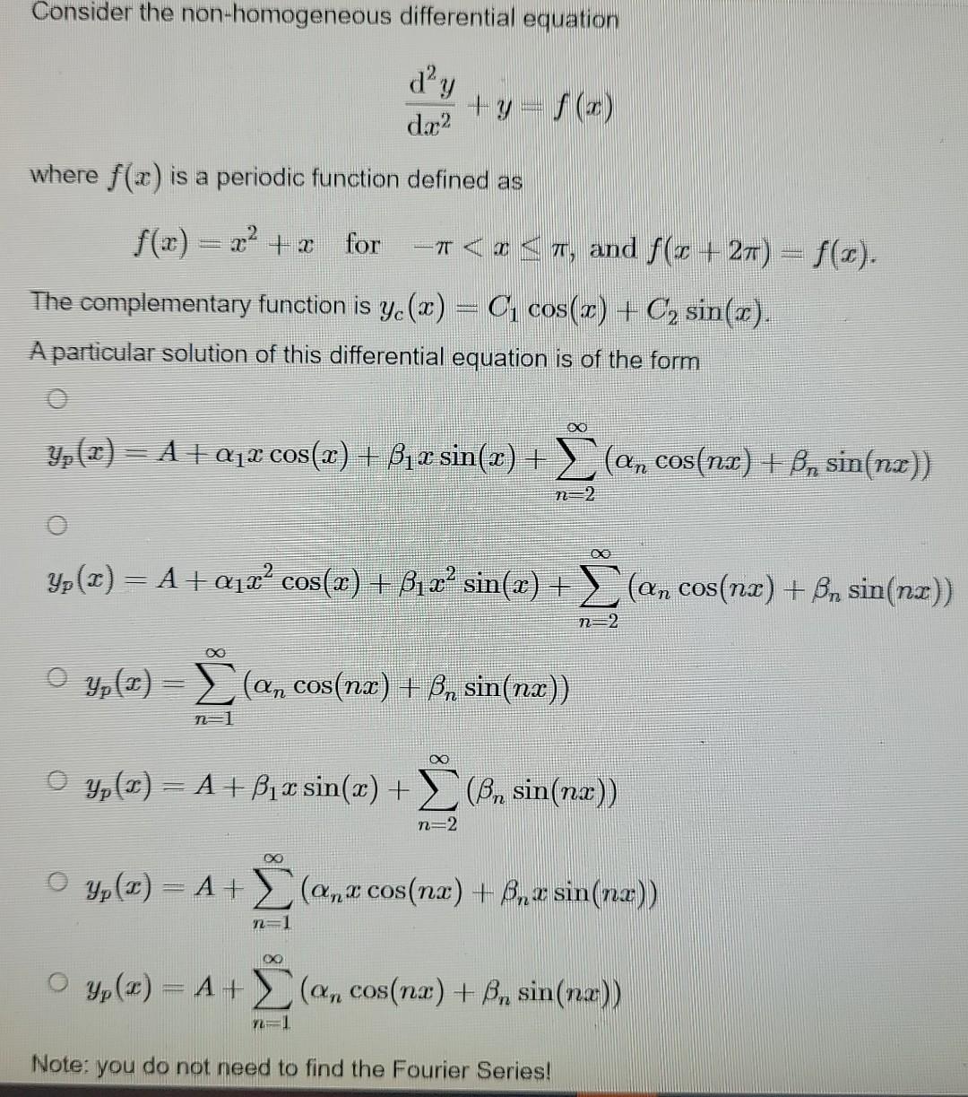 Solved Consider the non-homogeneous differential equation | Chegg.com