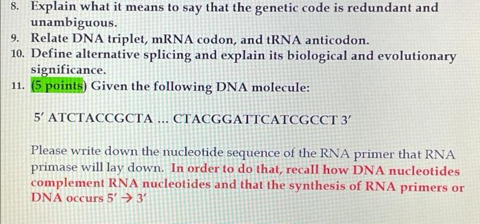 Solved 8. Explain what it means to say that the genetic code | Chegg.com