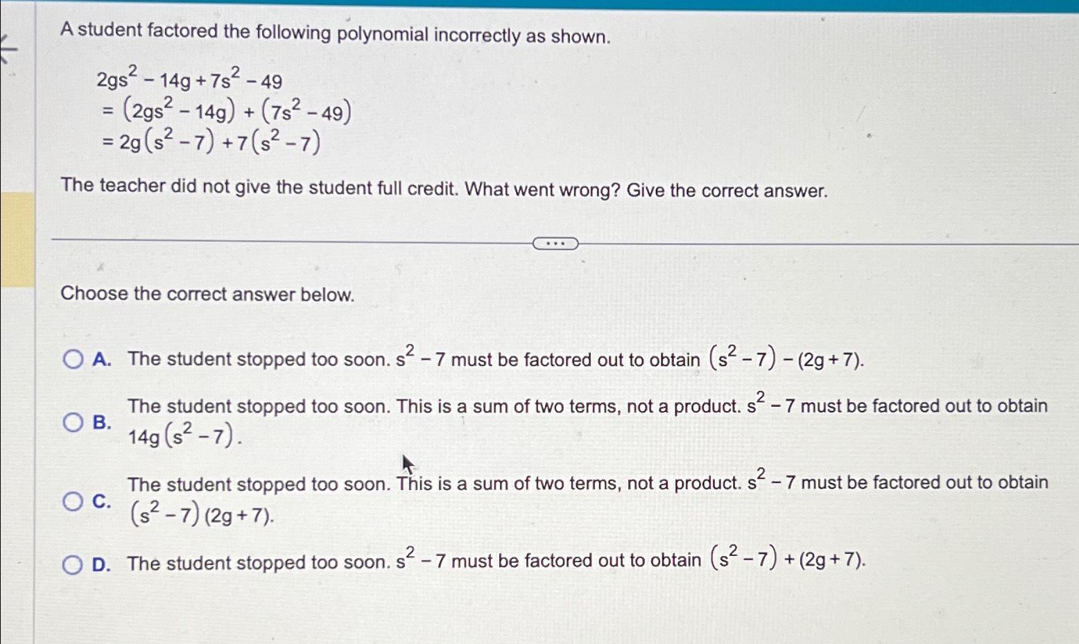 Solved A student factored the following polynomial | Chegg.com