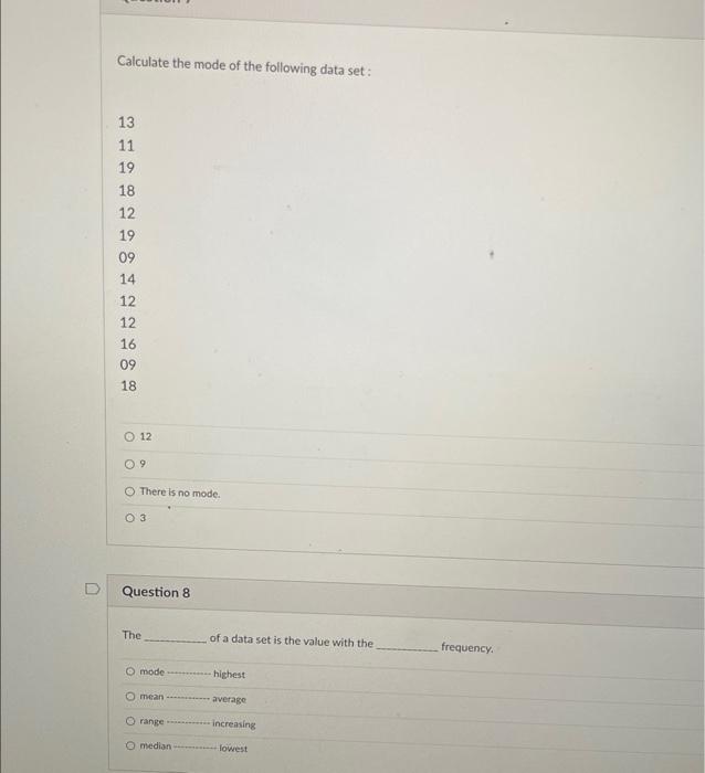Solved Calculate the mode of the following data set: | Chegg.com