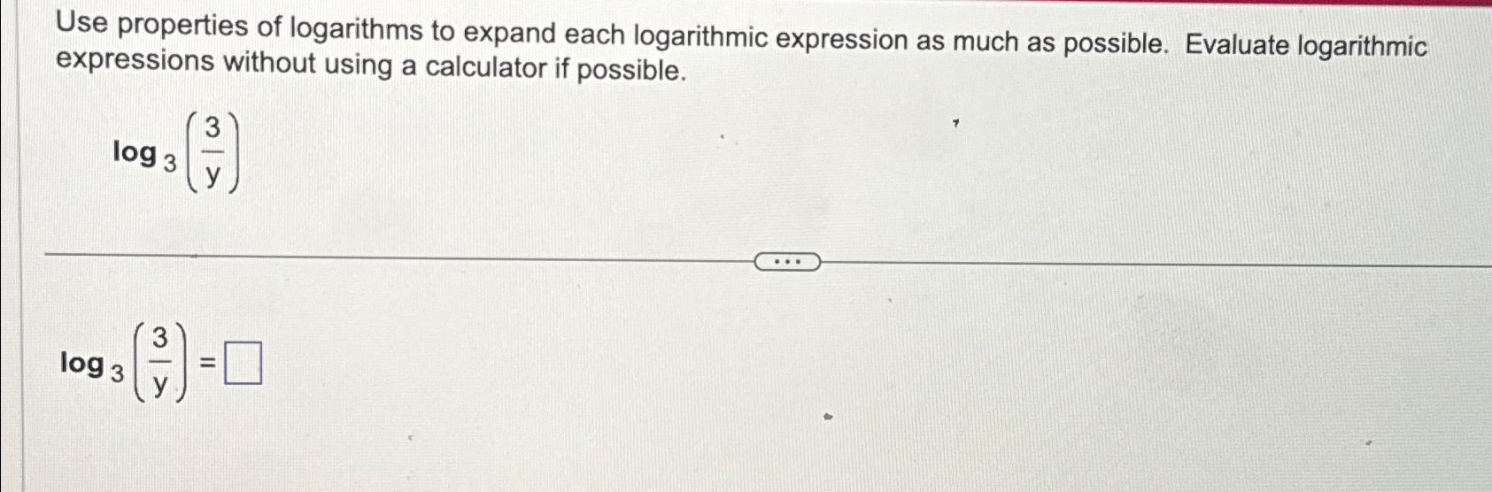 Solved Use properties of logarithms to expand each | Chegg.com