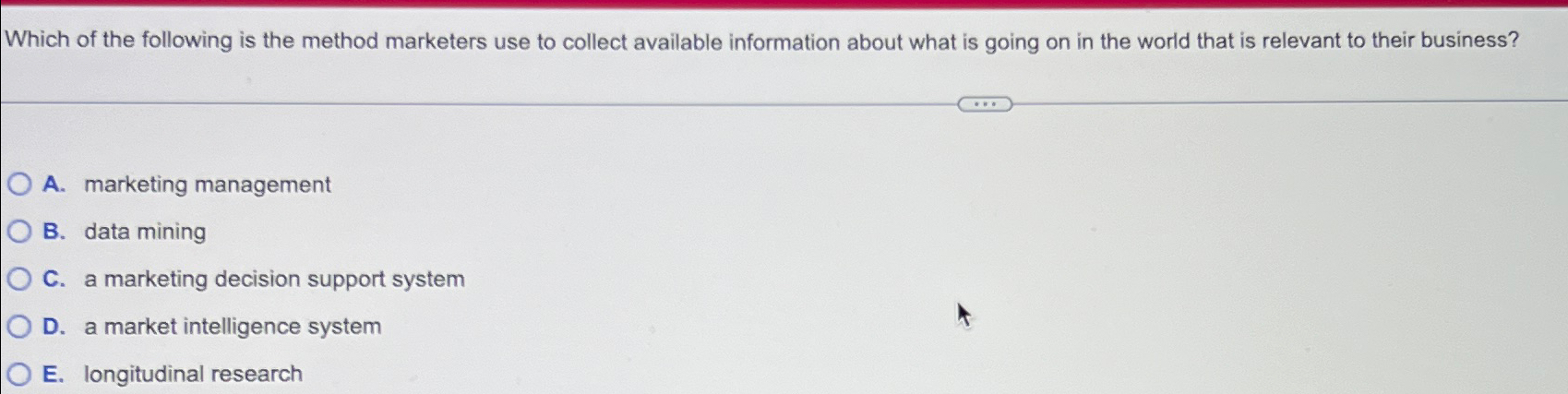 Solved Which of the following is the method marketers use to | Chegg.com