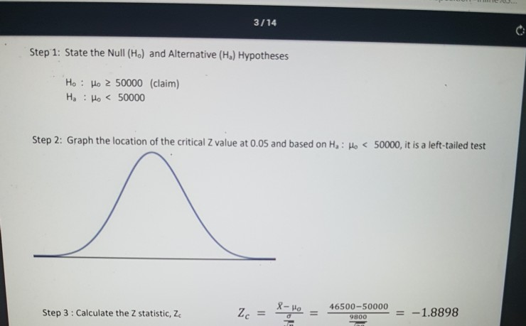 Solved 00 3/14 Step 1: State the Null (Ho) and Alternative | Chegg.com