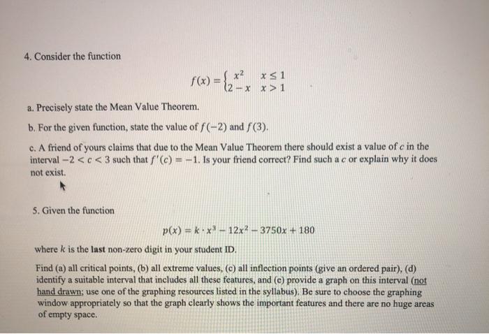 Solved 4. Consider the function x2 f(x) = x51 (2 - x x > 1 | Chegg.com