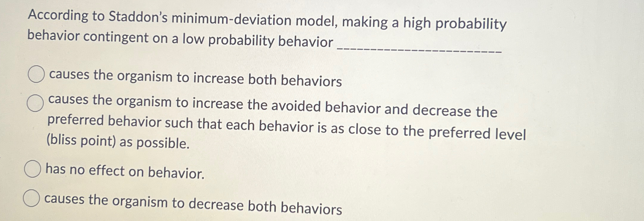 Solved According to Staddon's minimum-deviation model, | Chegg.com