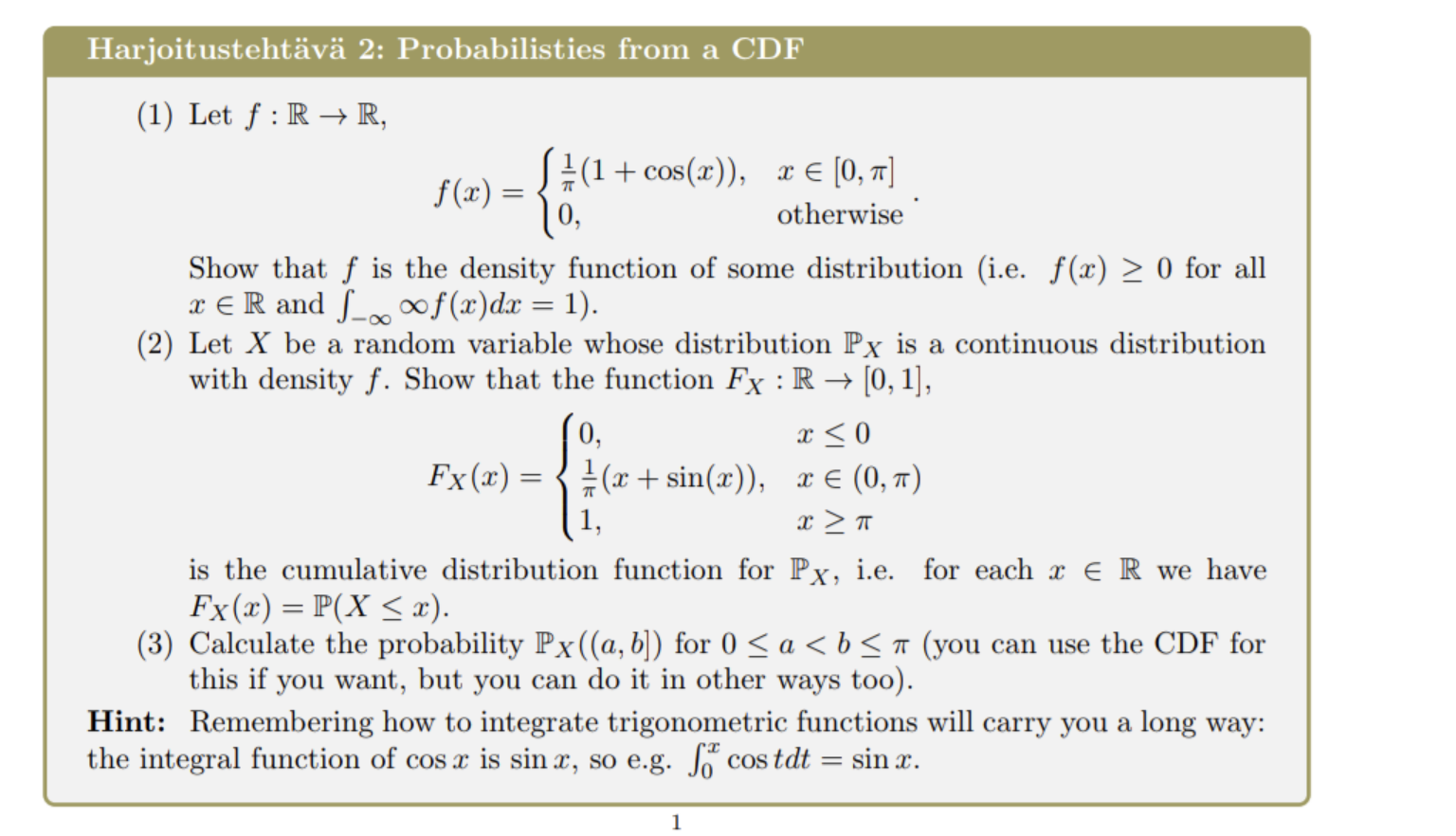 Solved Harjoitustehtävä 2: Probabilisties from a CDF (1) Let | Chegg.com