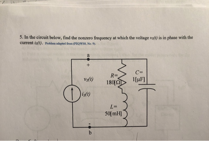 Solved 5. In the circuit below, find the nonzero frequency | Chegg.com