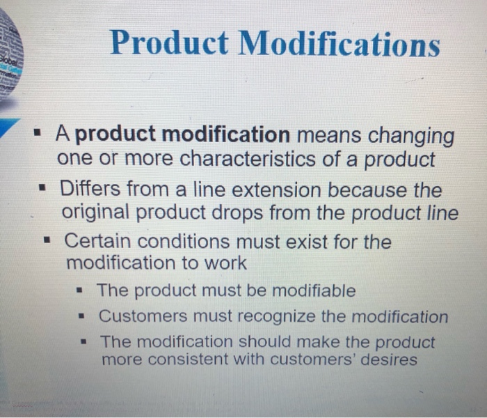Solved Product Modifications • A product modification means | Chegg.com