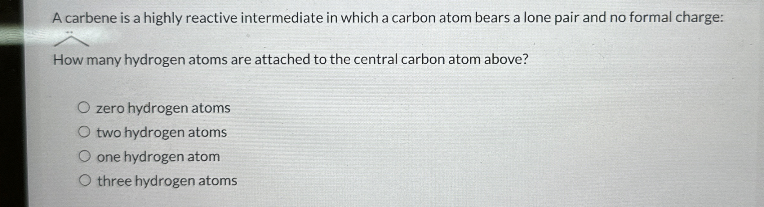 Solved A carbene is a highly reactive intermediate in which | Chegg.com
