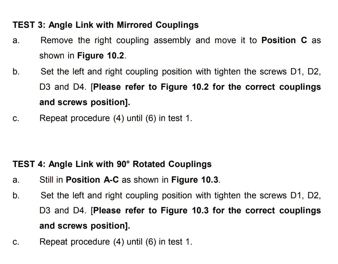 10.4 EXPERIMENTAL PROCEDURES a. C. TEST 1: Straight | Chegg.com