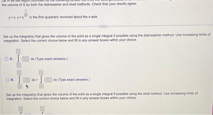 Solved the volume of S by both the disk/washer and shell | Chegg.com