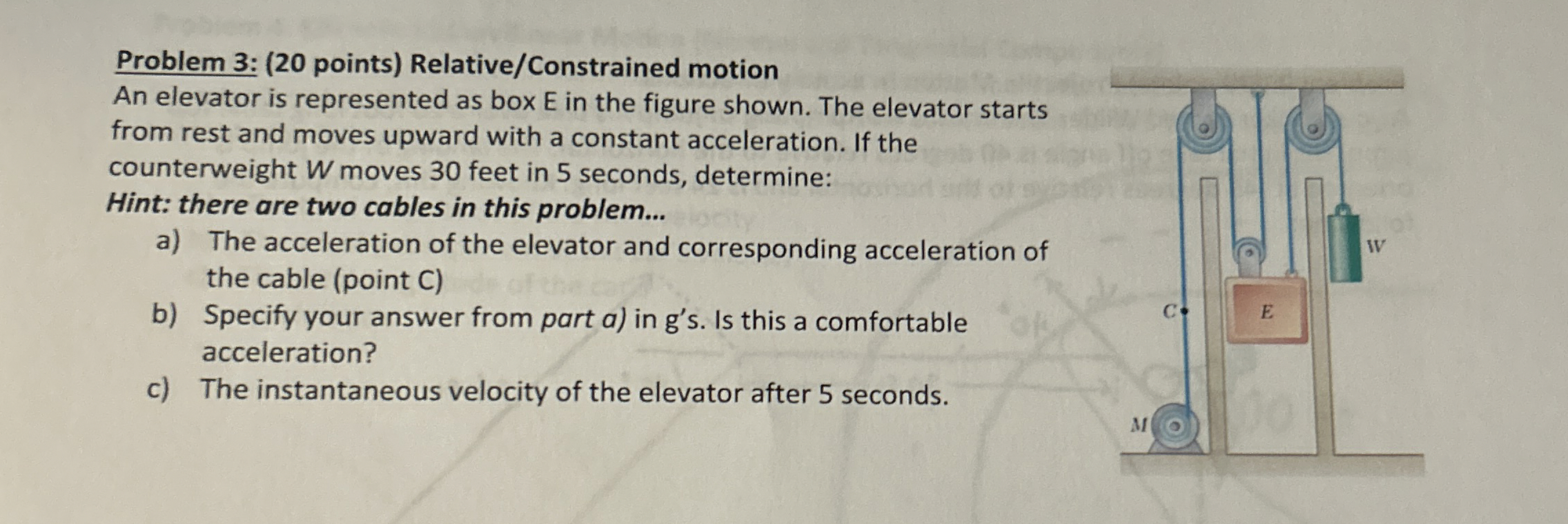 Solved Problem 3: (20 ﻿points) ﻿Relative/Constrained | Chegg.com