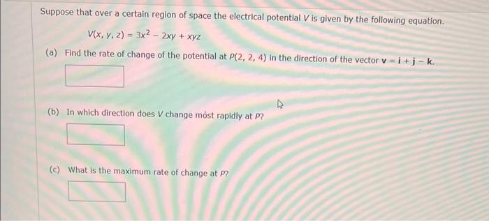 Solved Suppose that over a certain region of space the | Chegg.com