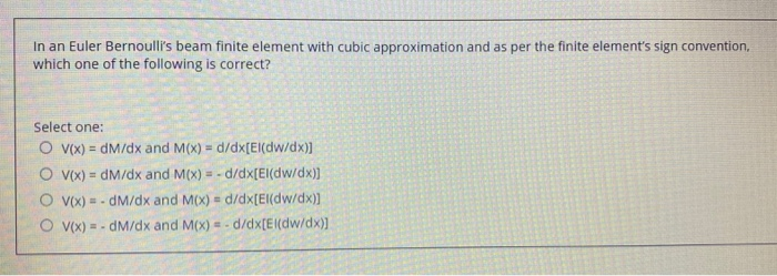 Solved In an Euler Bernoulli's beam finite element with | Chegg.com