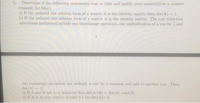 Solved 5. Determine if the following statements true or | Chegg.com