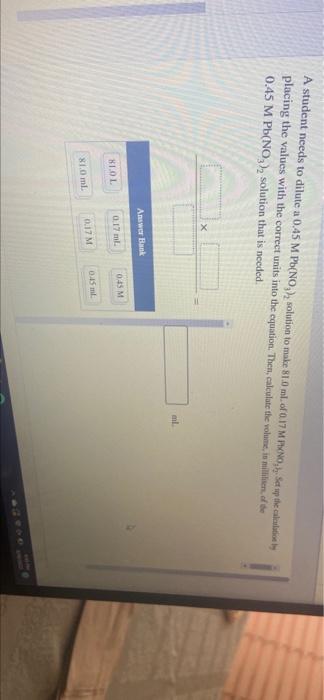 Solved A student needs to dilute a 0.45 M Pb(NO), solution | Chegg.com