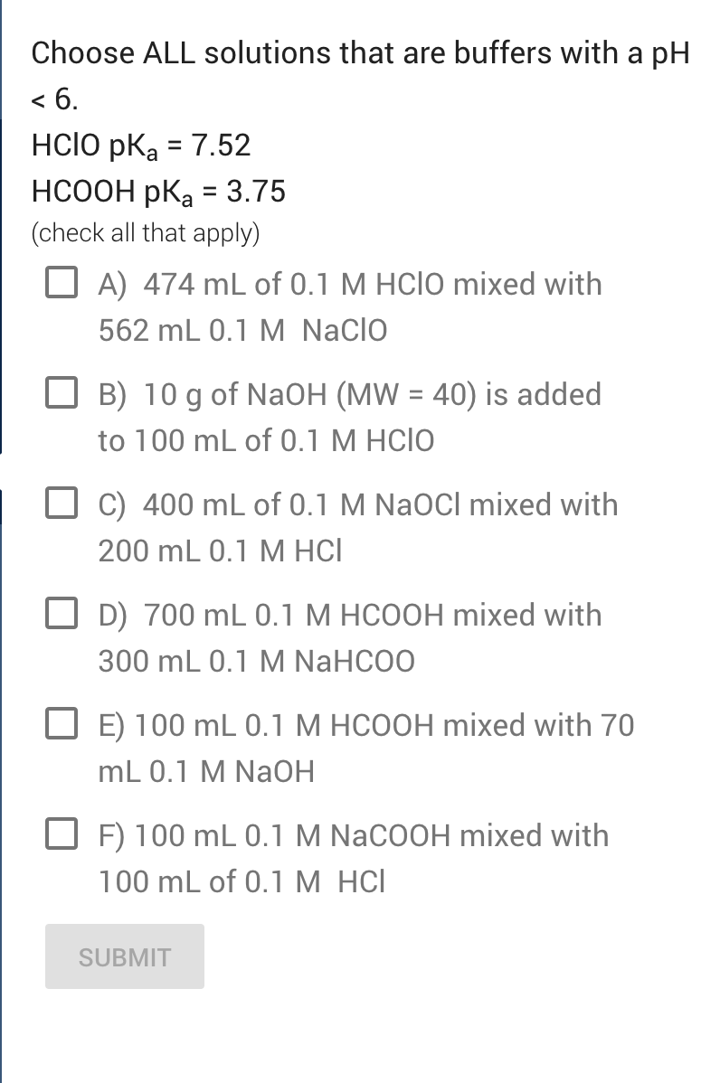 Solved Choose ALL solutions that are buffers with a pH