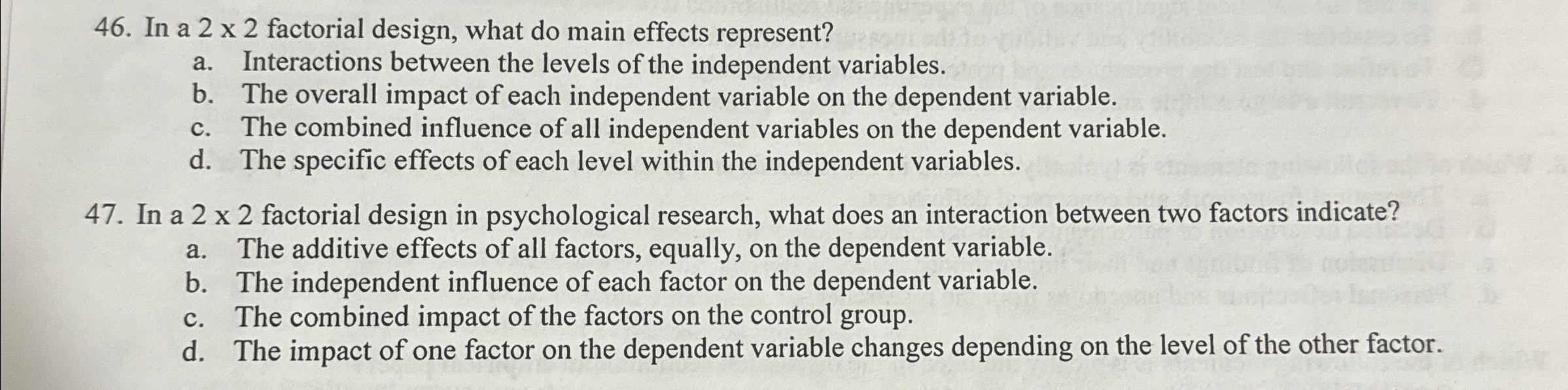 Solved In a 2×2 ﻿factorial design, what do main effects | Chegg.com