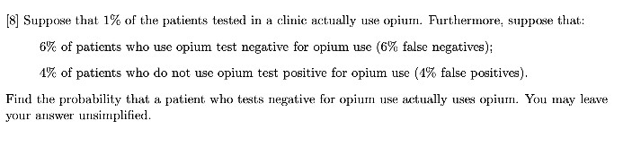 Solved [8] Suppose that 1% of the patients tested in a | Chegg.com
