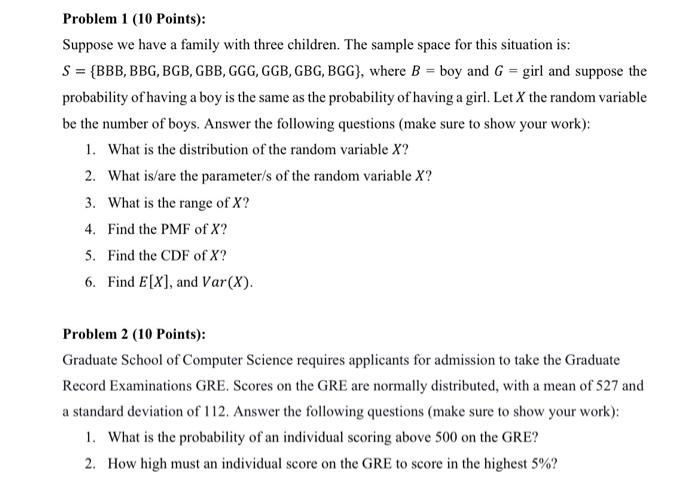 Solved Problem 1 (10 Points): Suppose we have a family with | Chegg.com