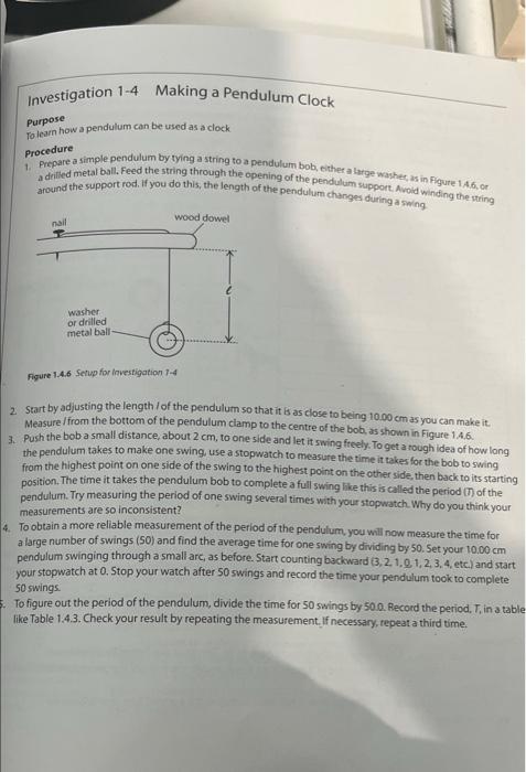 Investigation 1-4 Making a Pendulum Clock Purpose | Chegg.com