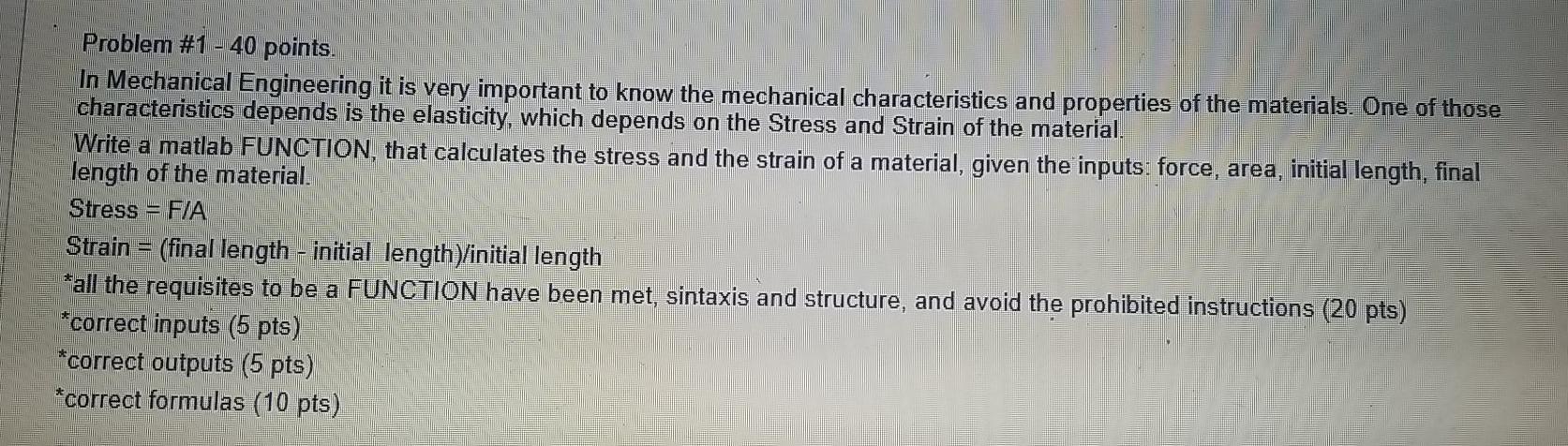 Solved Problem #1 - 40 points. In Mechanical Engineering it | Chegg.com