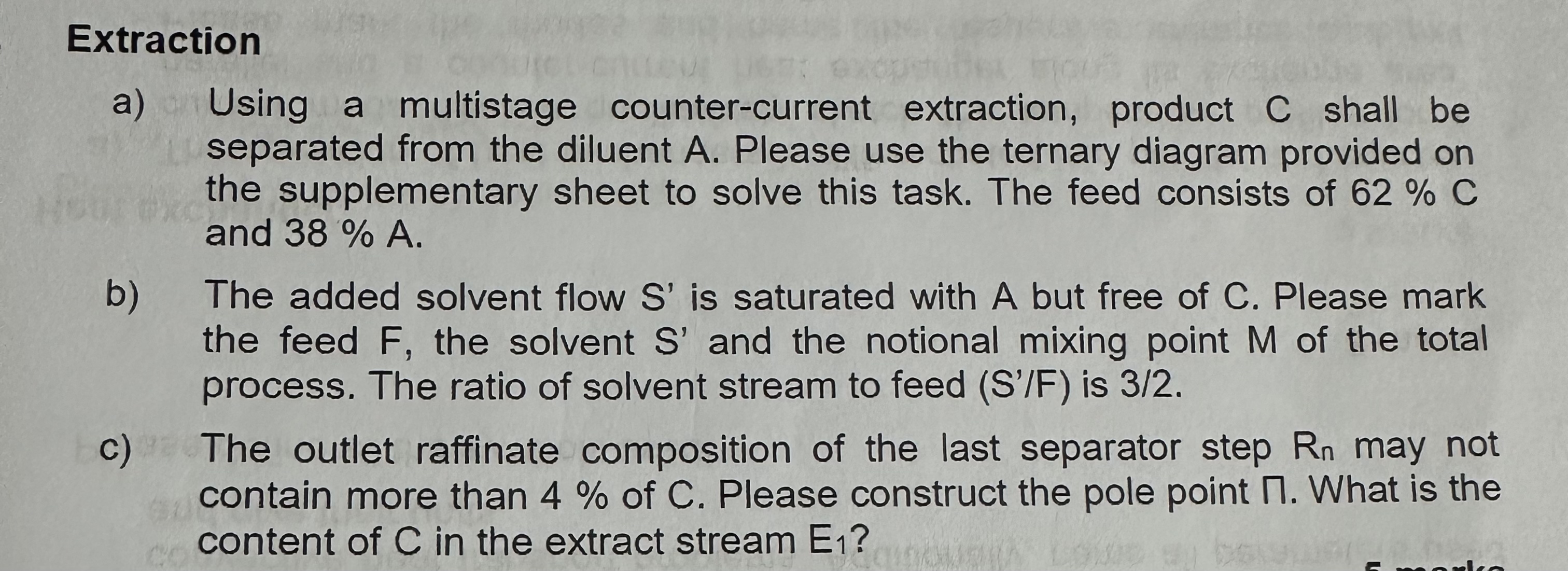 Solved Extractiona) ﻿Using a multistage counter-current | Chegg.com