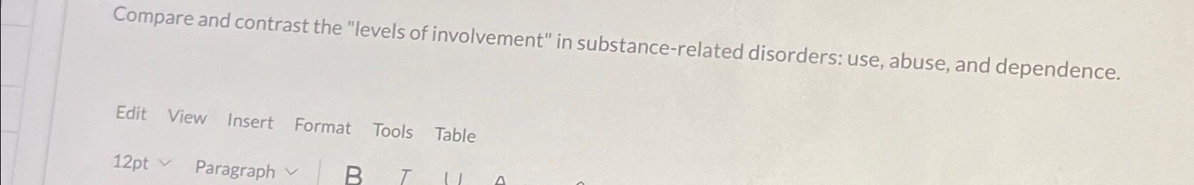 Solved Compare and contrast the "levels of involvement" in | Chegg.com