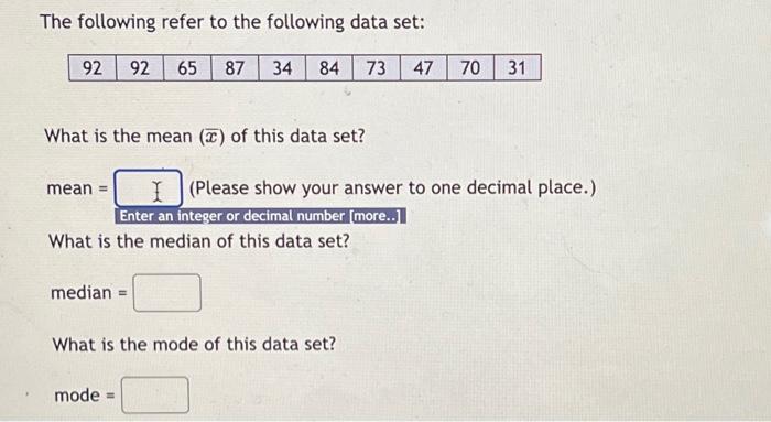 Solved The following refer to the following data set: 92 92 | Chegg.com