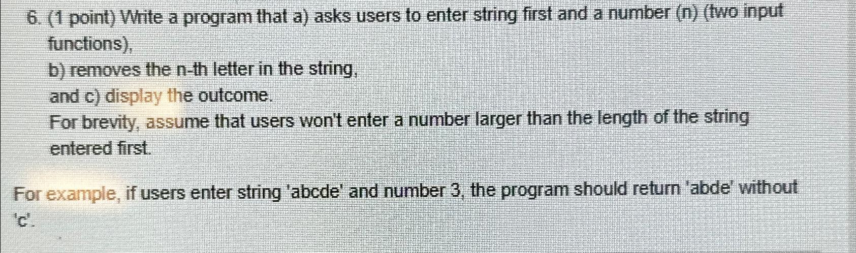 Solved (1 ﻿point) ﻿Write a program that a) ﻿asks users to | Chegg.com