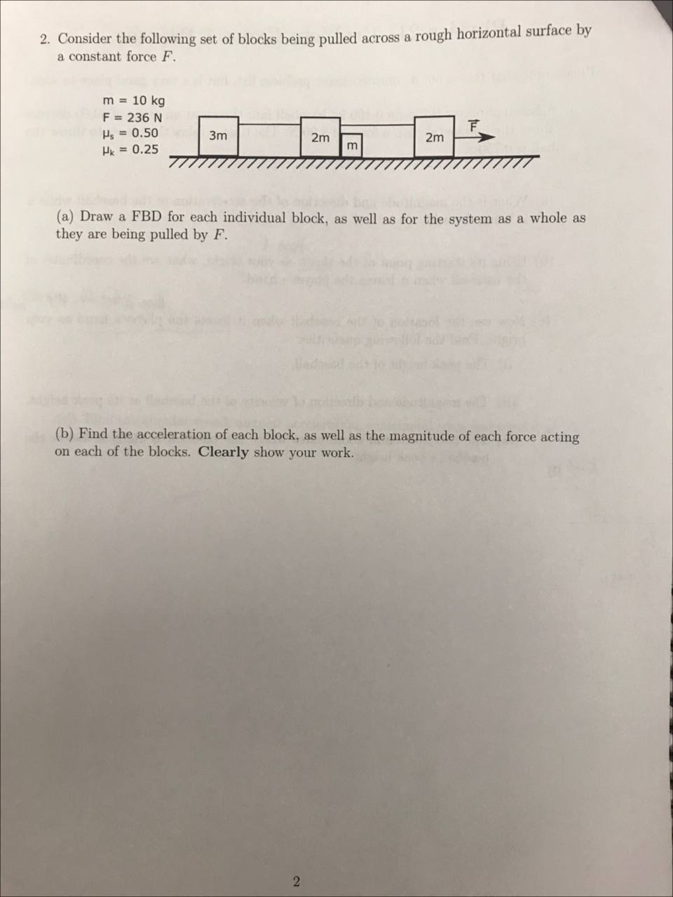 Consider the following set of ﻿blocks being pulled | Chegg.com