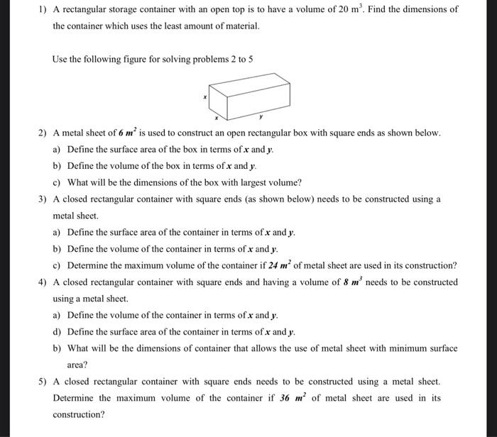 Solved 1) A rectangular storage container with an open top | Chegg.com