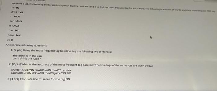 We have a labeled training set for part of speech | Chegg.com