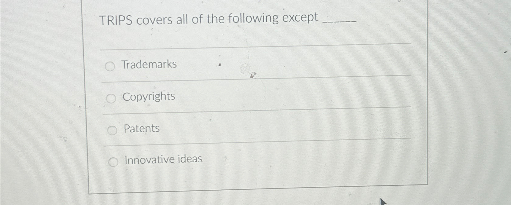 Solved TRIPS covers all of the following | Chegg.com