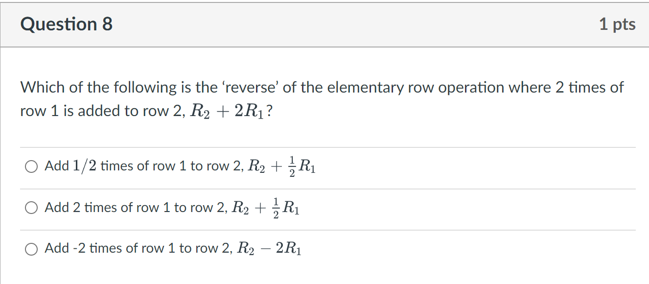 Solved Question 8which Of The Following Is The Reverse Of