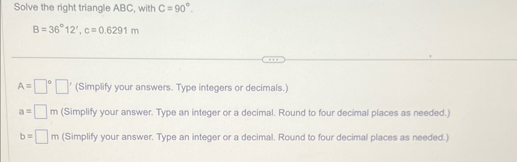 Solved Solve the right triangle ABC, with | Chegg.com